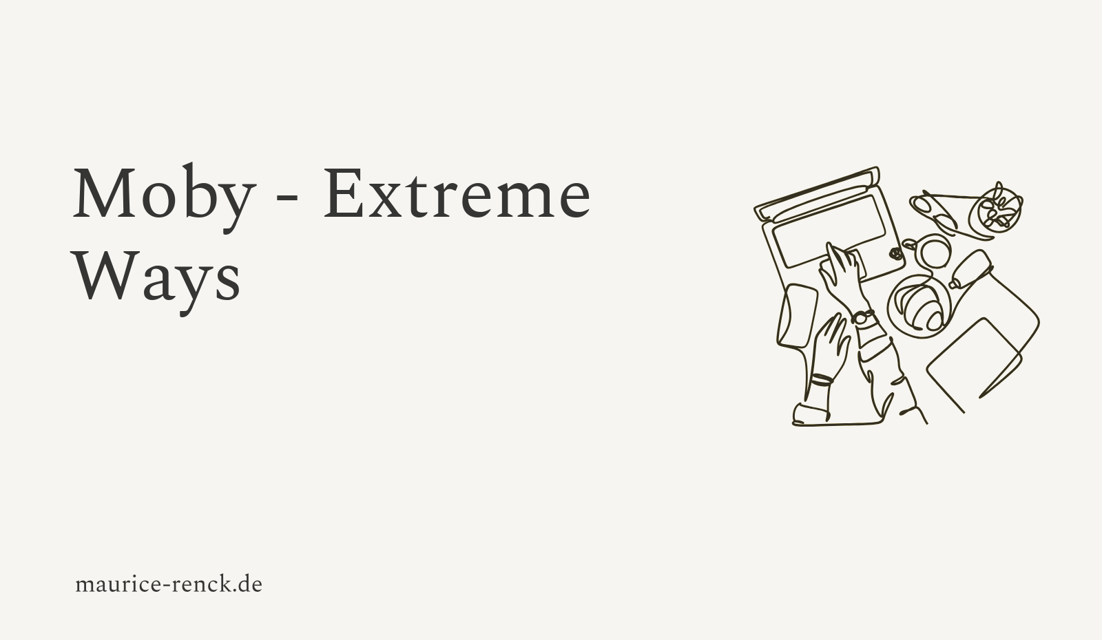 Moby - Extreme Ways - Maurice Renck